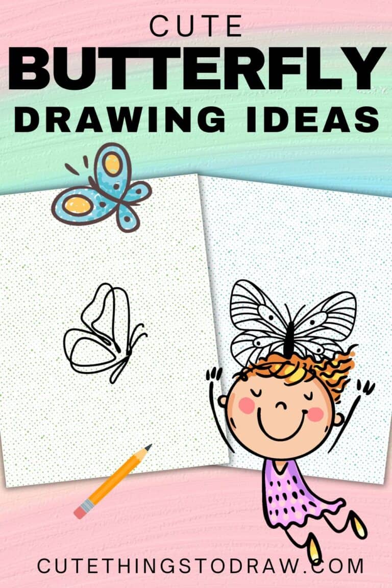 Cute Butterfly Drawing Ideas - Cute Things to Draw