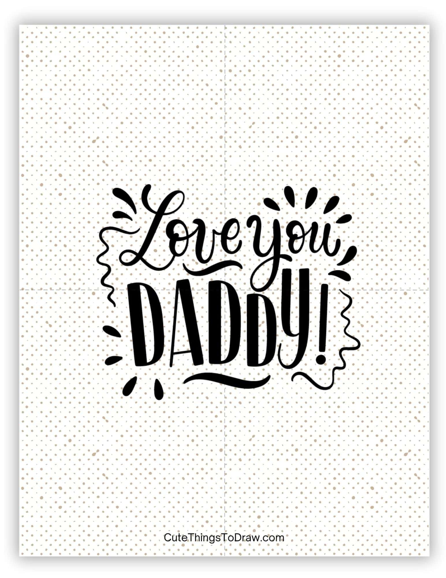 52 Cute Father's Day Drawing Ideas - Cute Things to Draw