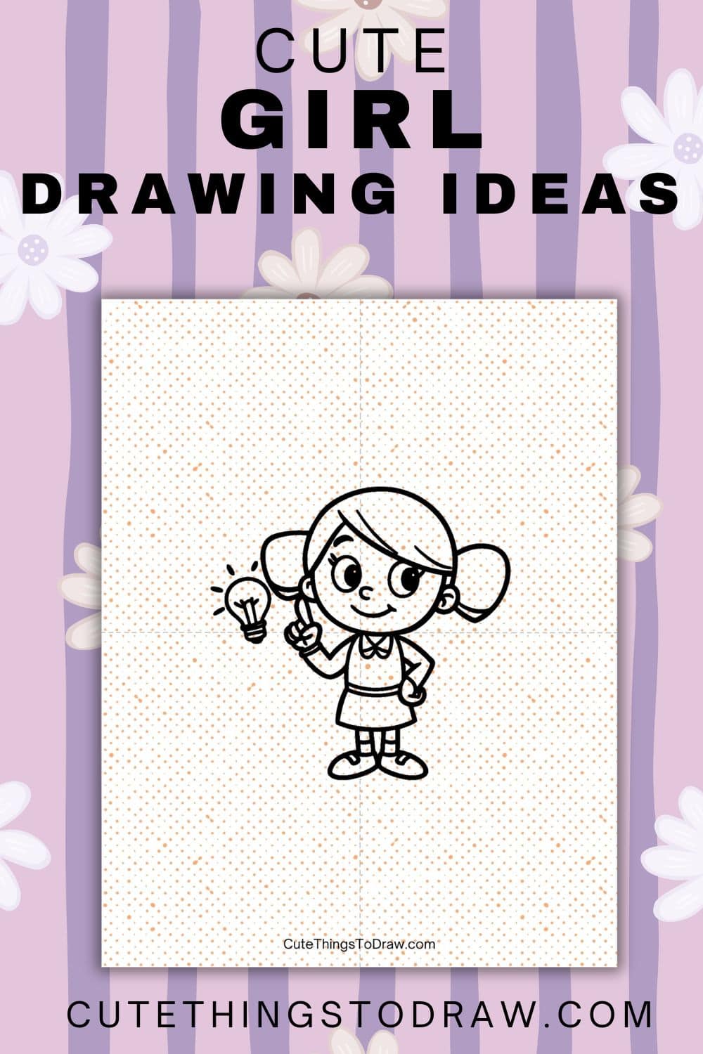 Cute Girl Drawing Ideas - Cute Things to Draw
