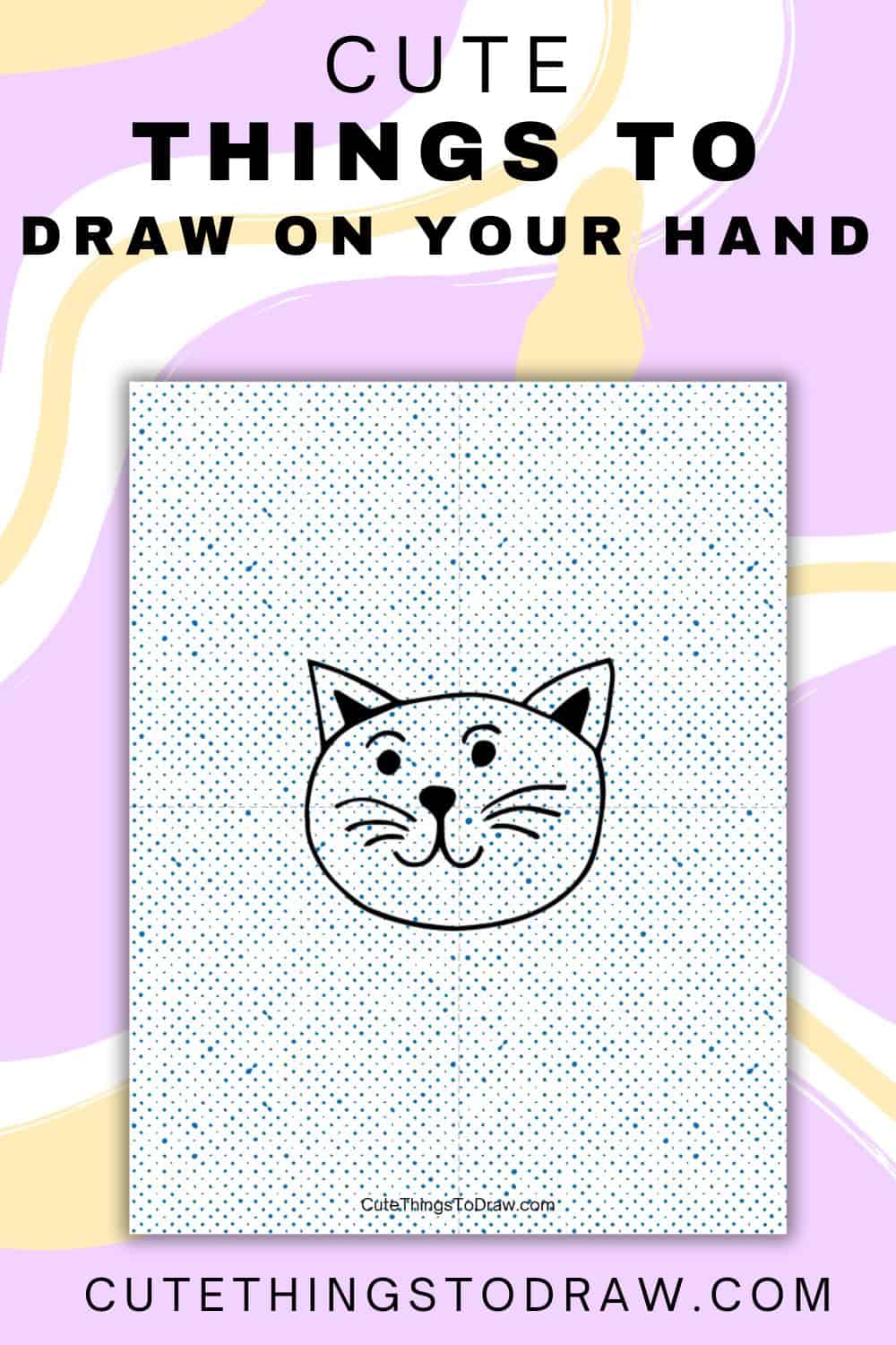 74 Cute Things to Draw on Your Hand - Cute Things to Draw
