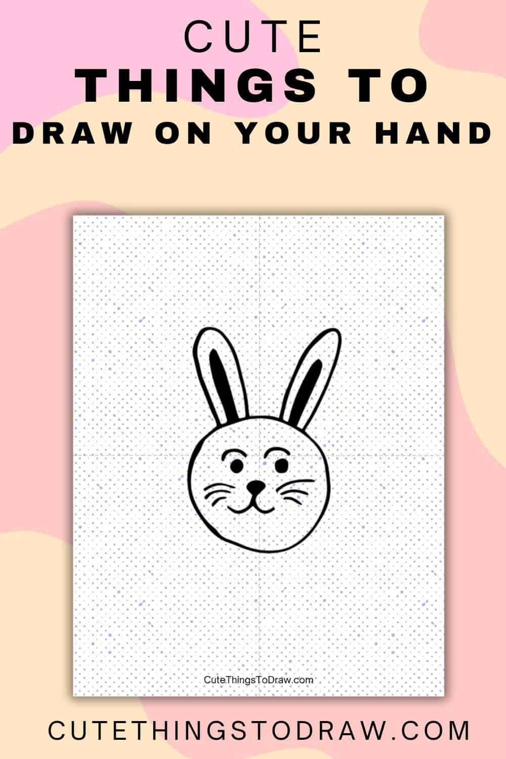 74 Cute Things to Draw on Your Hand - Cute Things to Draw